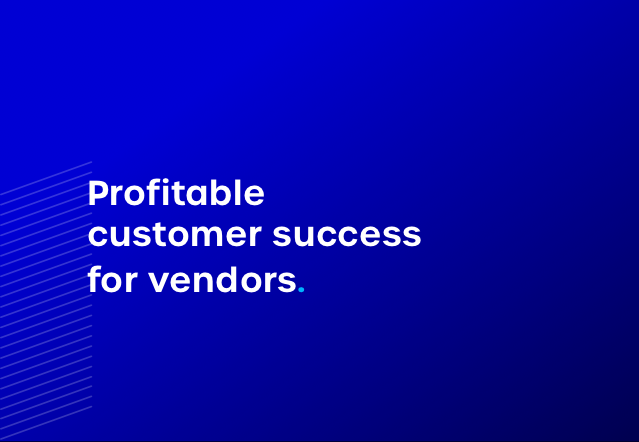 How can tech vendors achieve profitable customer success?